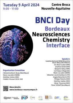 Bordeaux Neurosciences – Chemistry Interface Day (BNCI Day) - Bordeaux ...